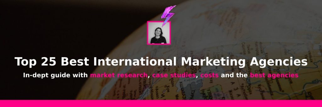 Top 25 International Marketing Agencies