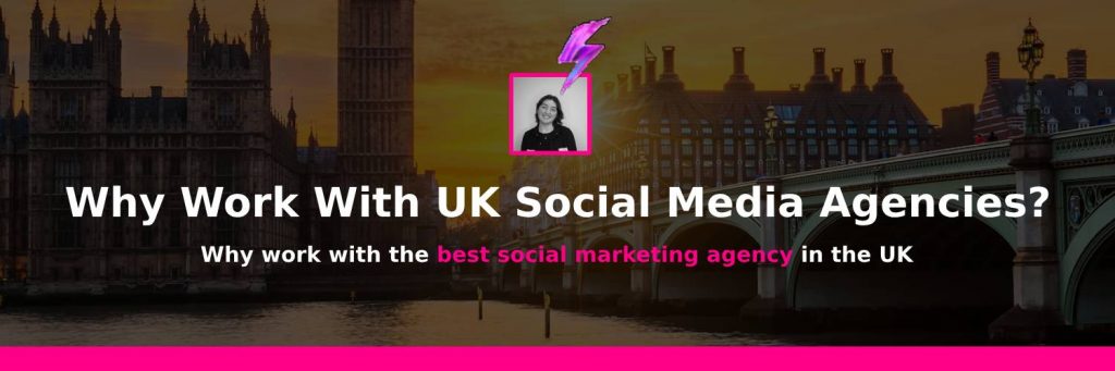 Top 30 Social Media Marketing Agencies in the UK (2025)